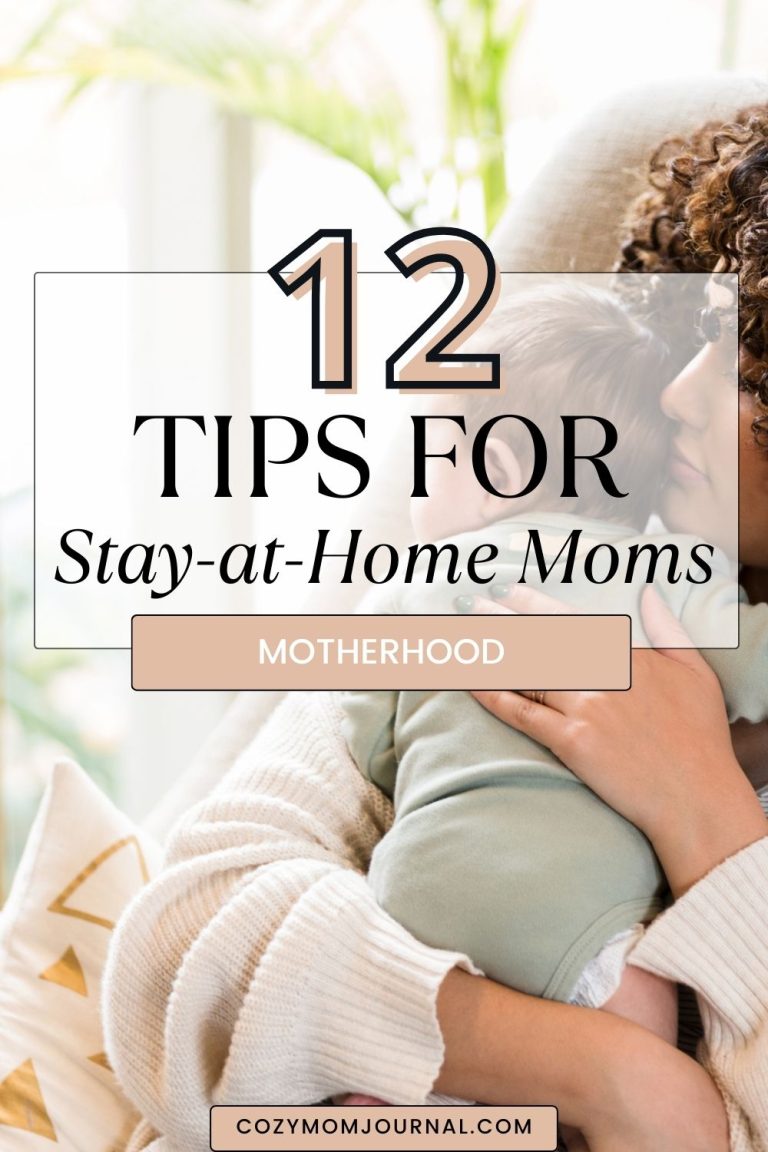 15 Stay-at-Home Mom Tips: Stay Happy and Organized