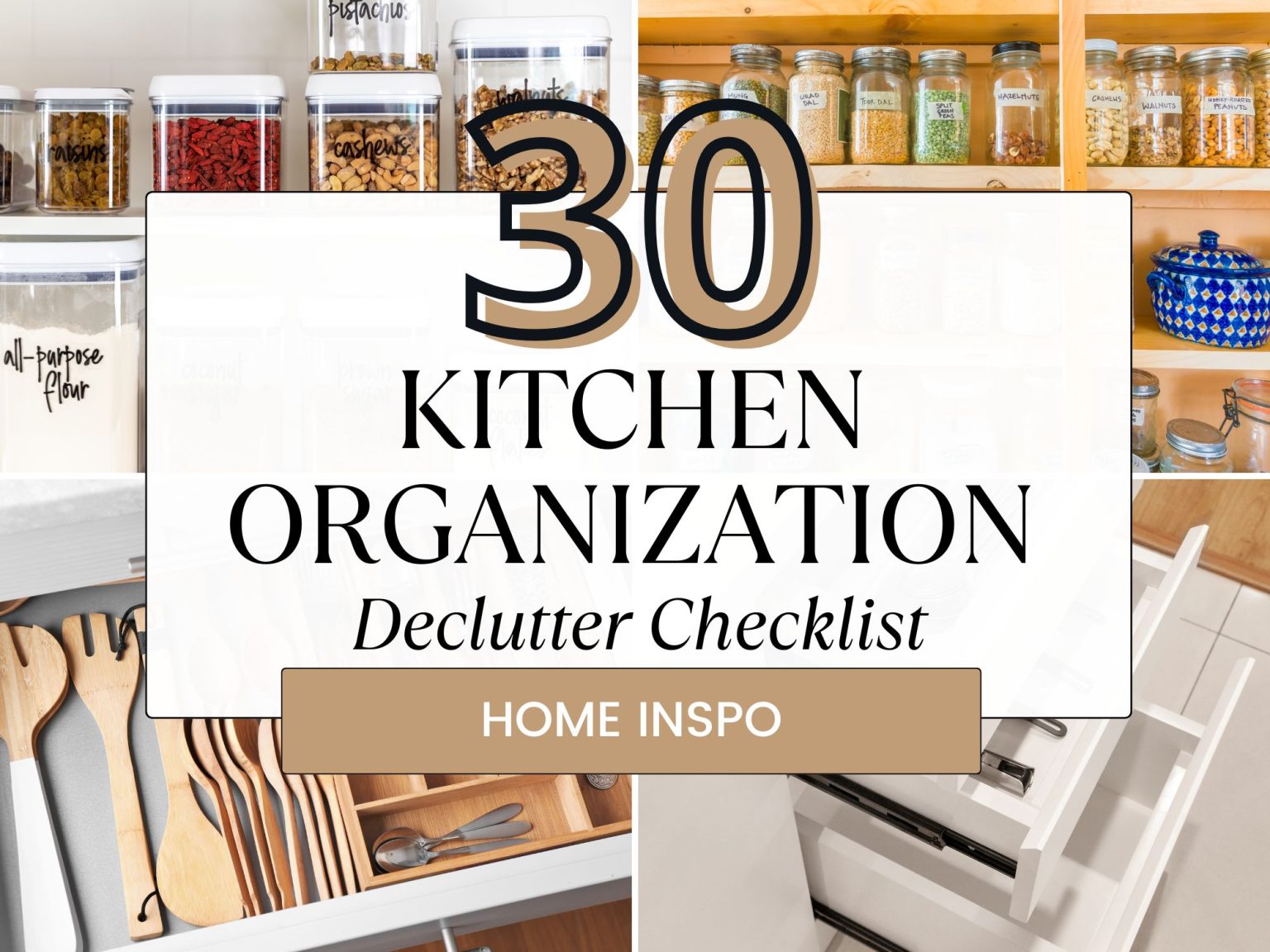 30 Kitchen Organization Ideas and Declutter Checklist
