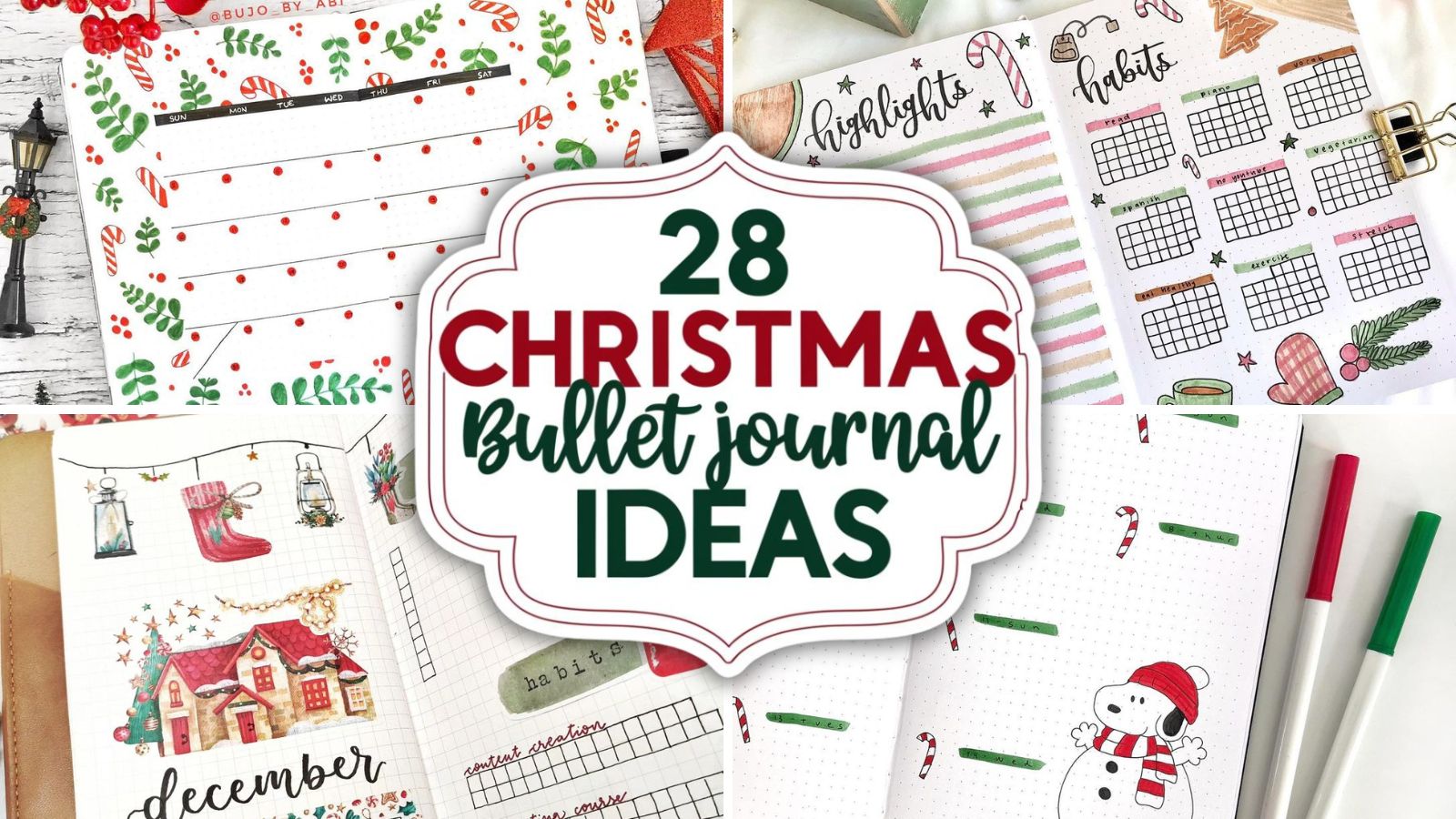 28 Christmas Bullet Journal Ideas You’ll Love This December