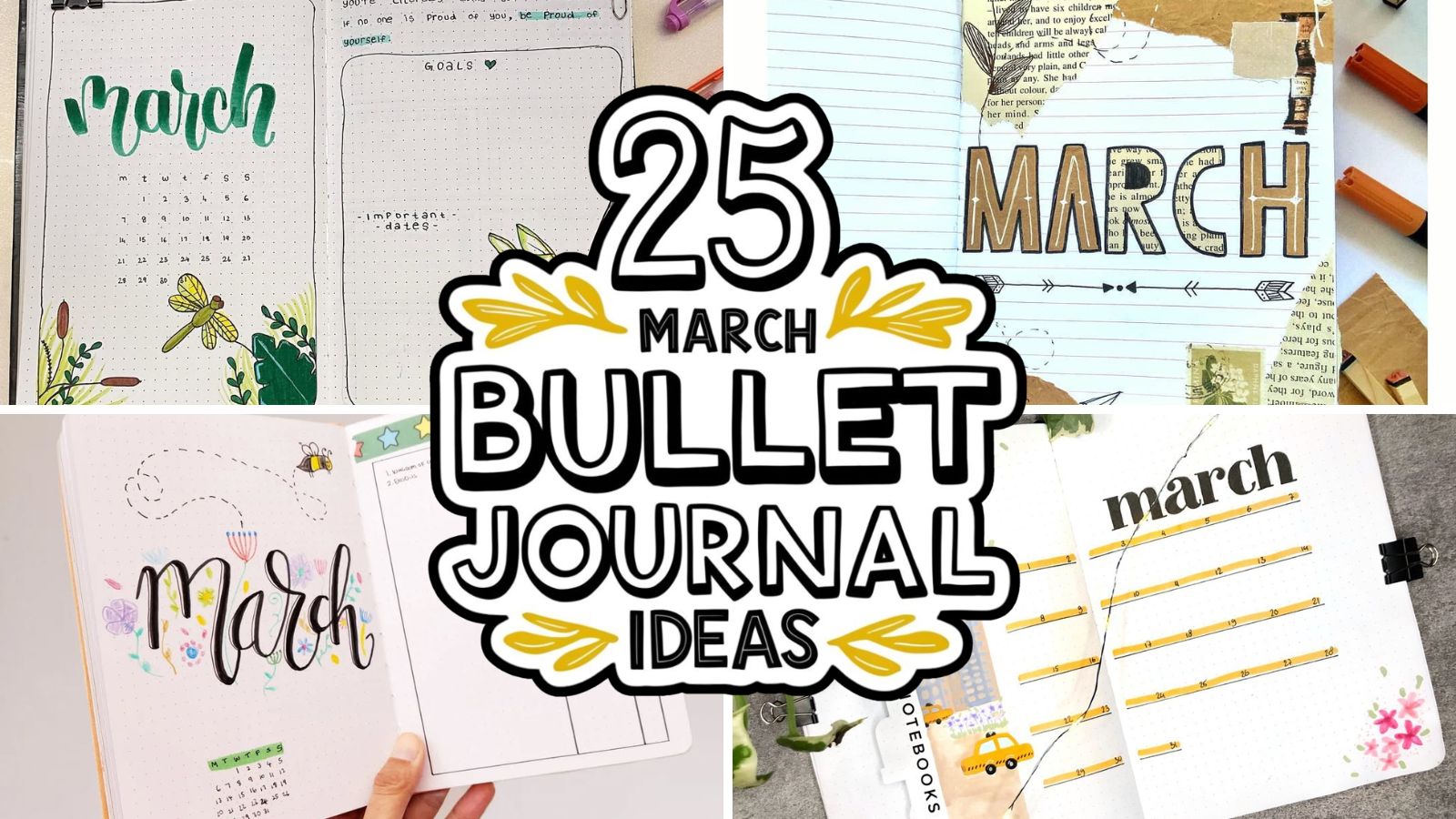 25 March Bullet Journal Ideas You’ll Absolutely Love!