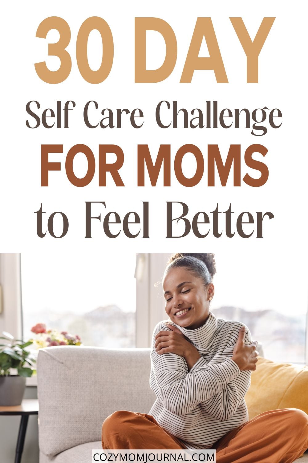 30 Day Self Care Challenge for Moms to Feel Better