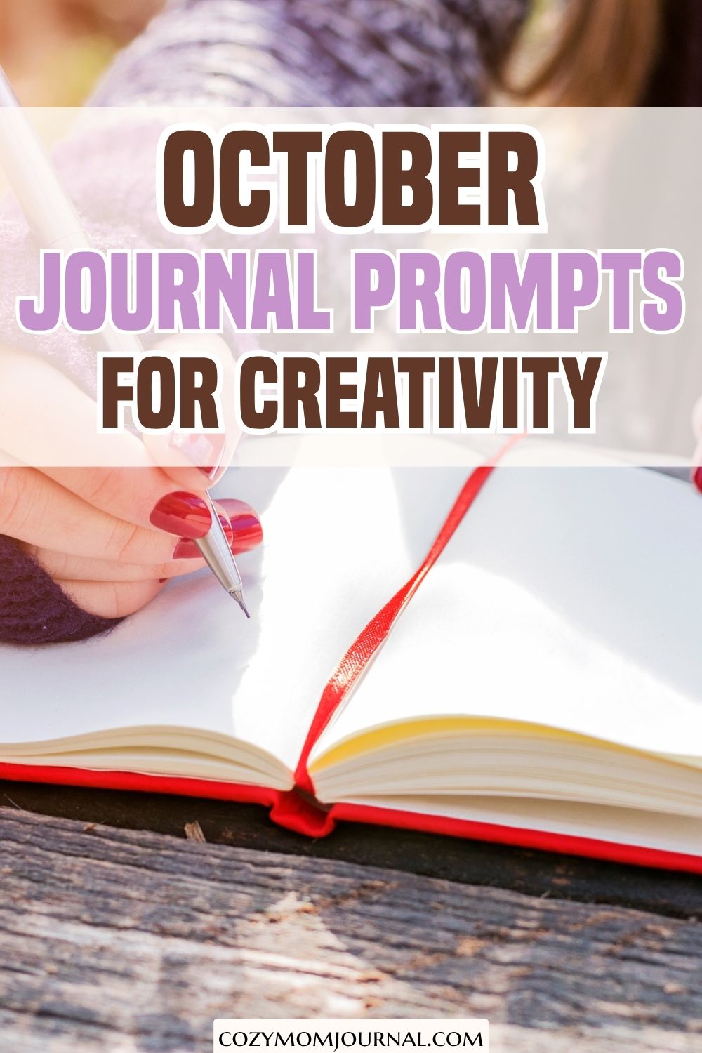 October Journal Prompts for Creativity - CozyMomJournal