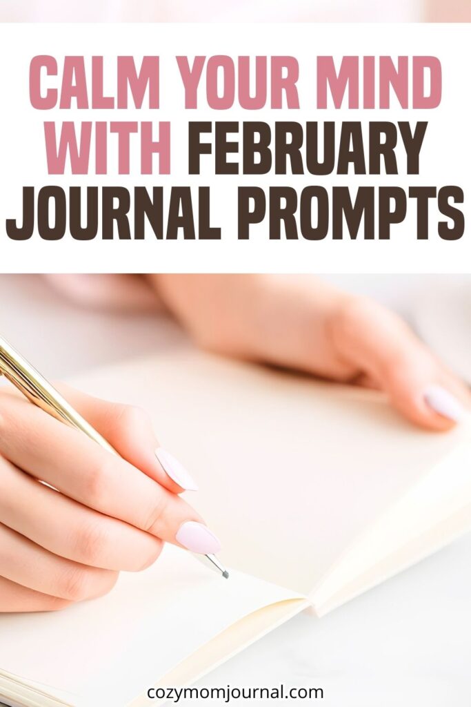 February Journal Prompts for Reflection, Love, and Reset